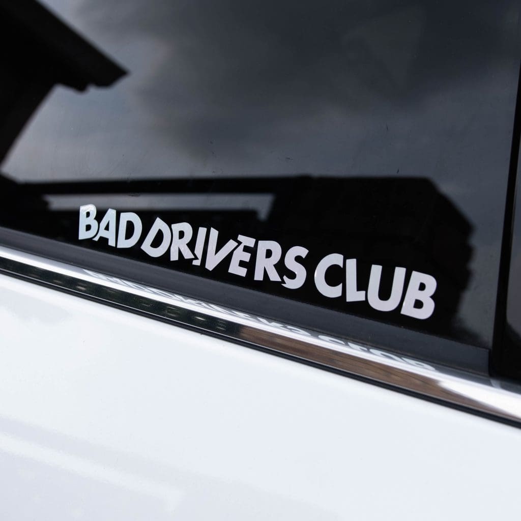 Bad Drivers Club V2 Diecut (Single Line) – Senpai Squad